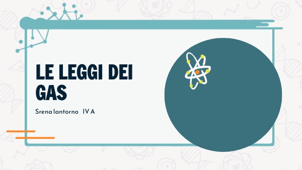 Le leggi dei gas | Genially