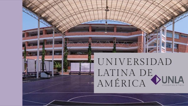 Presentation-UNLA & Morelia | Genially