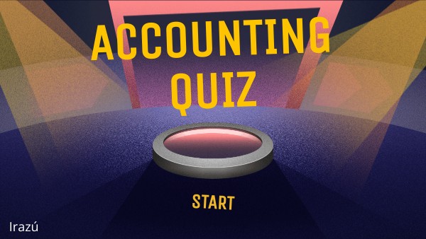 ACCOUNTING QUIZ | Genially