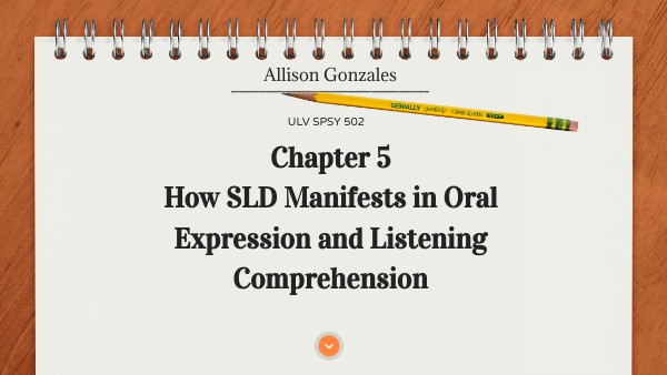 Ch 5 How SLD Manifests in Oral Expression and Listening Comprehension
