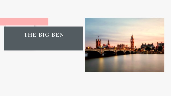 THE BIG BEN