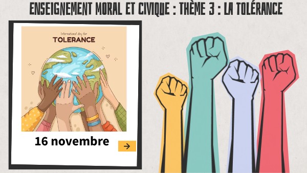 EMC Thème 3 : la Tolérance | Genially
