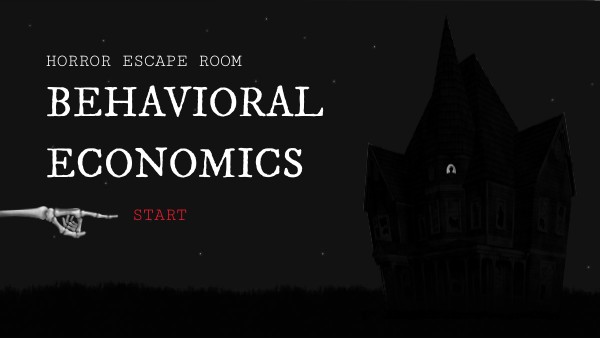 Behavioral Econ Horror Escape