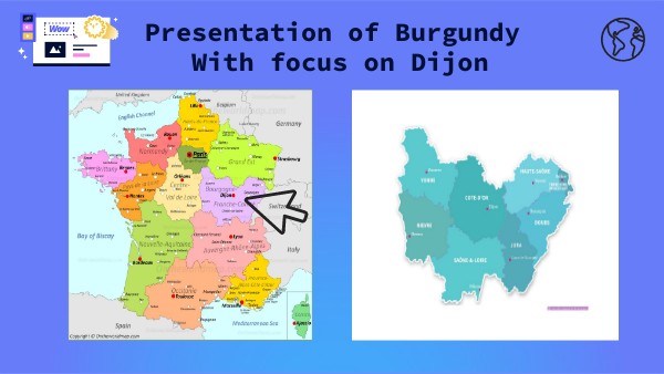Presentation of Burgundy