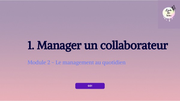 Module 1. Manager un collaborateur