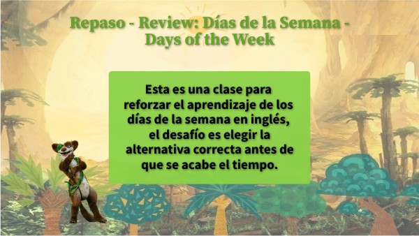 3ro Repaso - Review: Días de la semana - Days of the week | Genially
