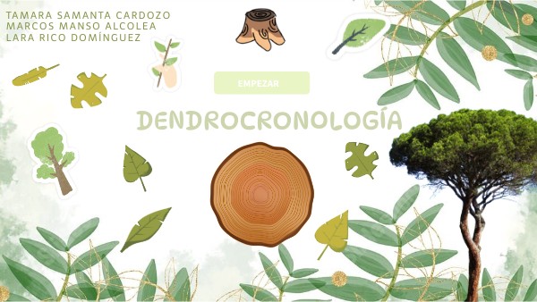 DENDROCRONOLOGIA | Genially