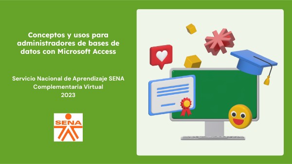 Admin de B.D con Microsoft Access | Genially