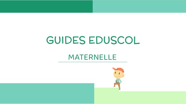 GUIDES EDUSCOL MATERNELLE