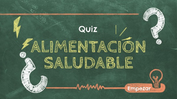 QUIZ ALIMENTACIÓN SALUDABLE | Genially
