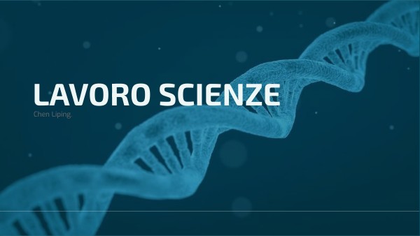 Lavoro scienze | Genially