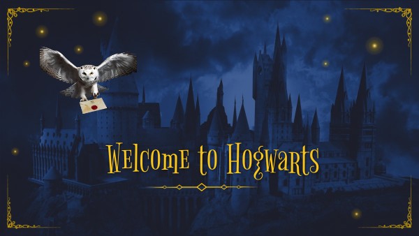 Welcome to Hogwarts