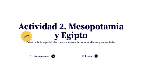Actividad 2. Mesopotamia y Egipto | Genially