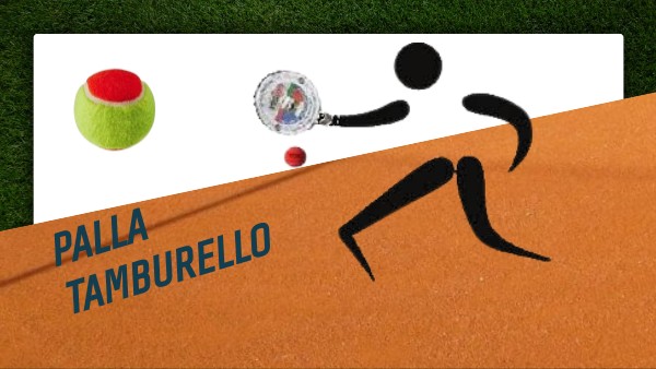 PRESENTAZIONE PALLA TAMBURELLO | Genially