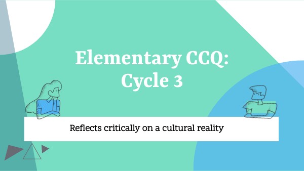 CCQ: Reflects critically on a cultural reality
