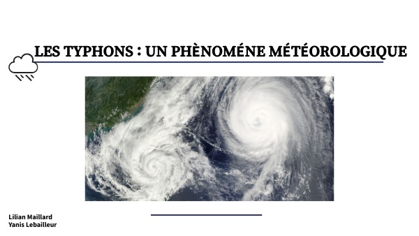 exposé sur les typhons | Genially