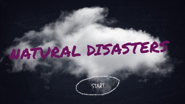 NATURAL DISASTERS | Genially