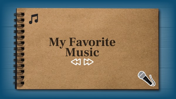 MY FAVORITE MUSIC | Genially