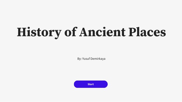 History of Ancient Places | Genially