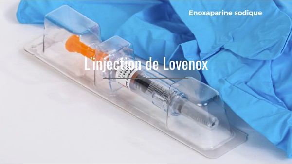 L'injection de Lovenox | Genially