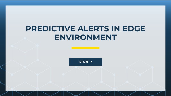 Predictive alerting Edge APP