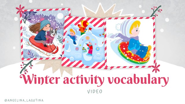 Winter activity vocabulary | Genially