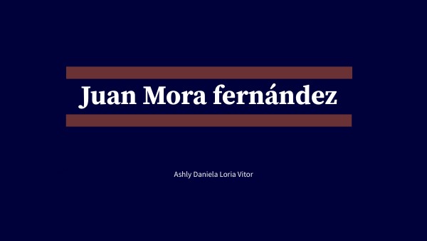 Juan Mora Fernandez | Genially
