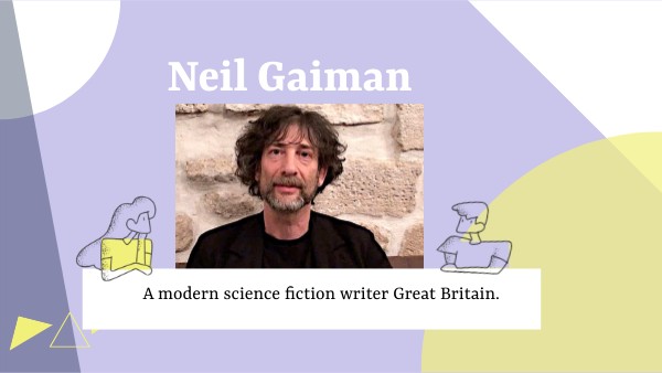 Neil Gaiman | Genially