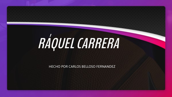 PRESENTACIÓN RAQUEL CARRERA