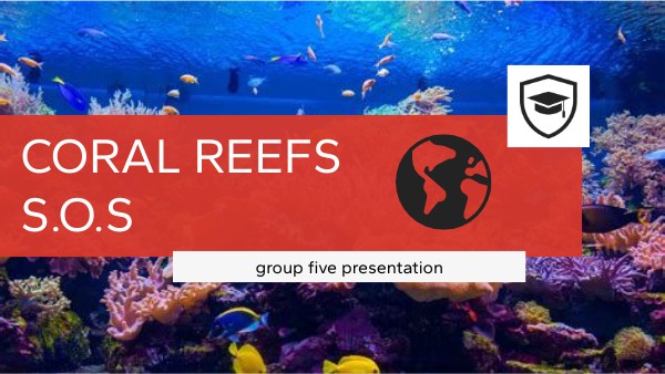 Coral reefs presentation | Genially