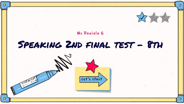 speaking 2nd term final 8th - 2023 | Genially