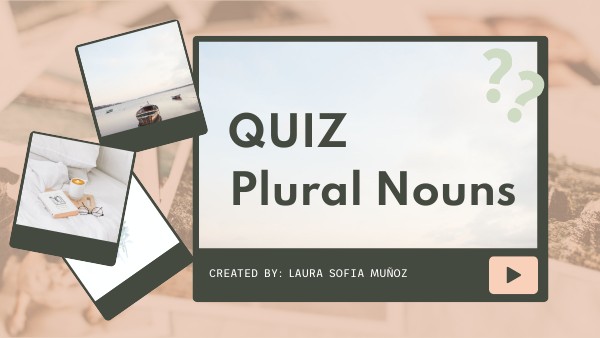 Plural nouns | Genially