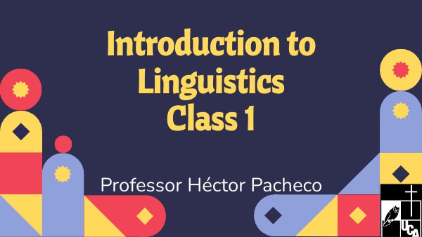 Introduction to Linguistics class 1