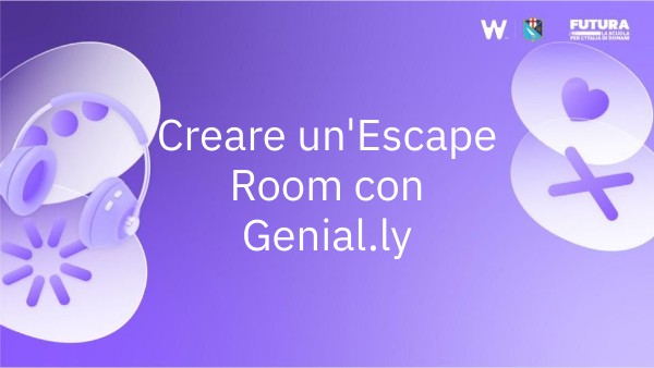 In.digitale-creare un'Escape Room con Genial.ly | Genially