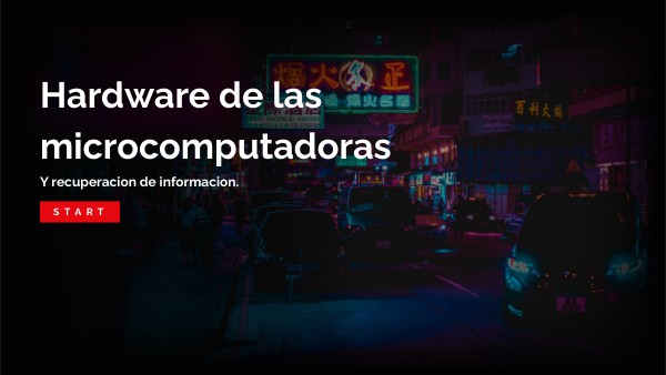 Hardware de las microcomputadoras | Genially