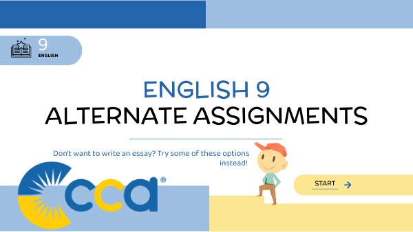 English 9 - Alternate Assignments