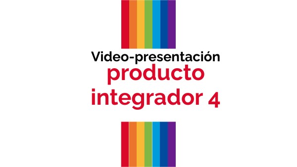 PRODUCTO INTEGRADOR 4