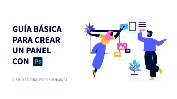 GUÍA BÁSICA PARA CREAR UN PANEL | Genially