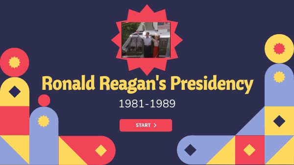 Ronald Reagan's Presidency