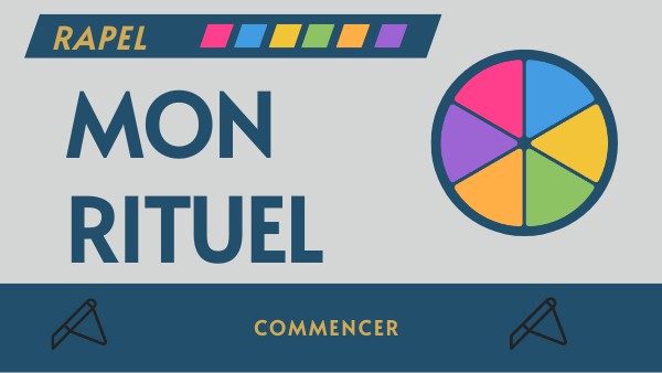 mon rituel