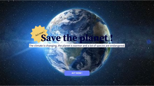 Save the planet ! | Genially