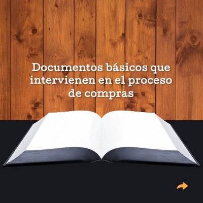 DOCUMENTOS QUE INTERVIENEN EN EL PROCESO DE COMPRAS | Genially