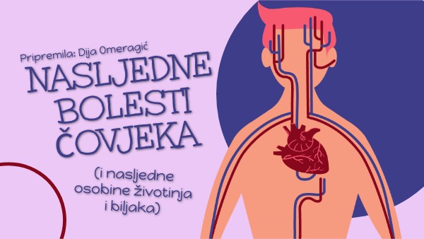 Nasljedne bolesti i osobine | Genially