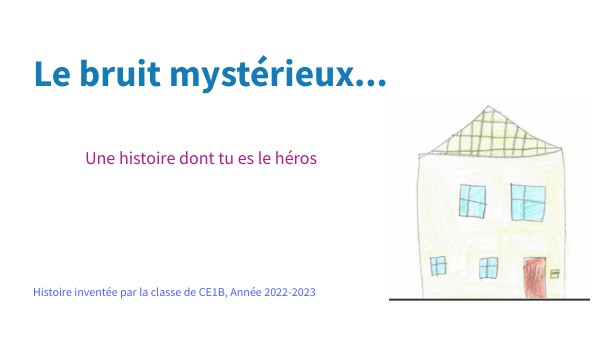 Histoire dont tu es le héros | Genially