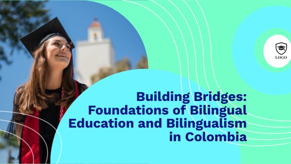 Building Bridges: Foundations of Bilingual Education and Bilingualism