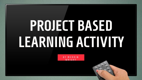 Project-Based Learning Activity | Genially