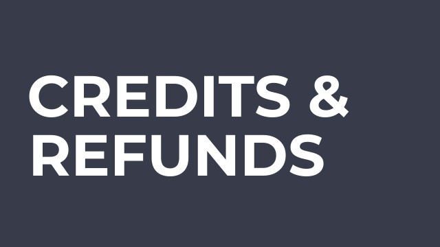 Credit & Refund