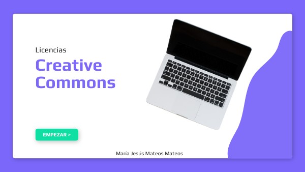 PRESENTACIÓN LICENCIAS CC | Genially