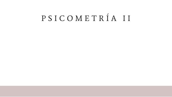 Presentación Psicometría | Genially