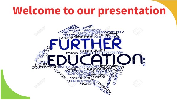 FURTHER EDUCATION